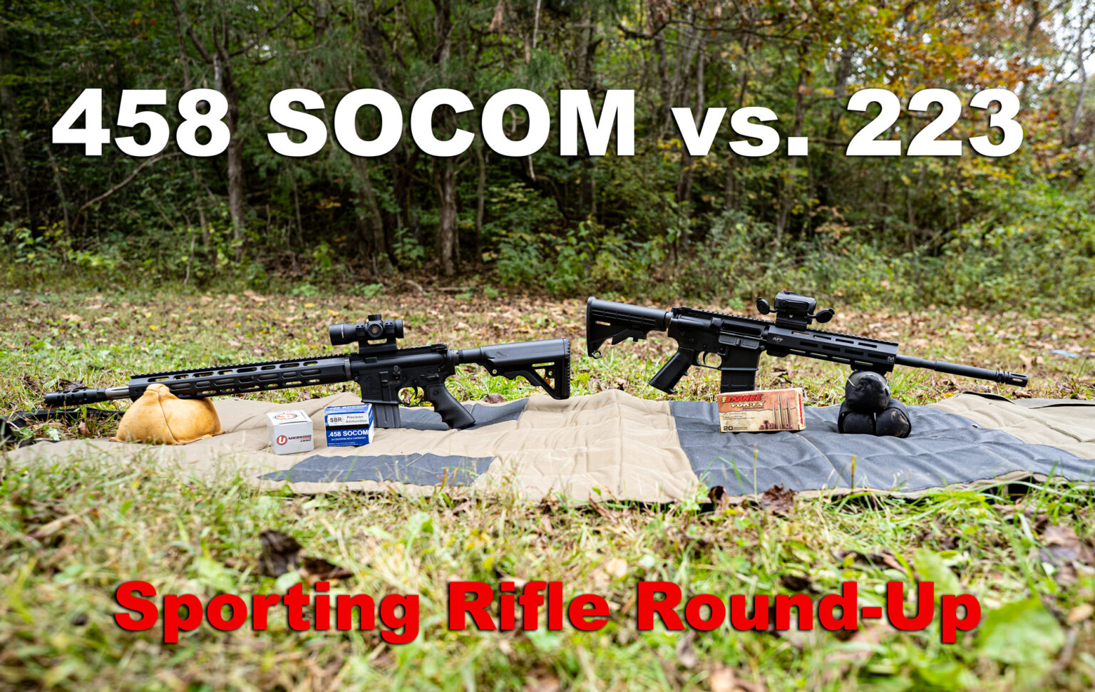 458 SOCOM vs 223 - Carbine Caliber Comparison