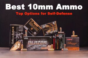 Best 10mm Self-Defense Ammo