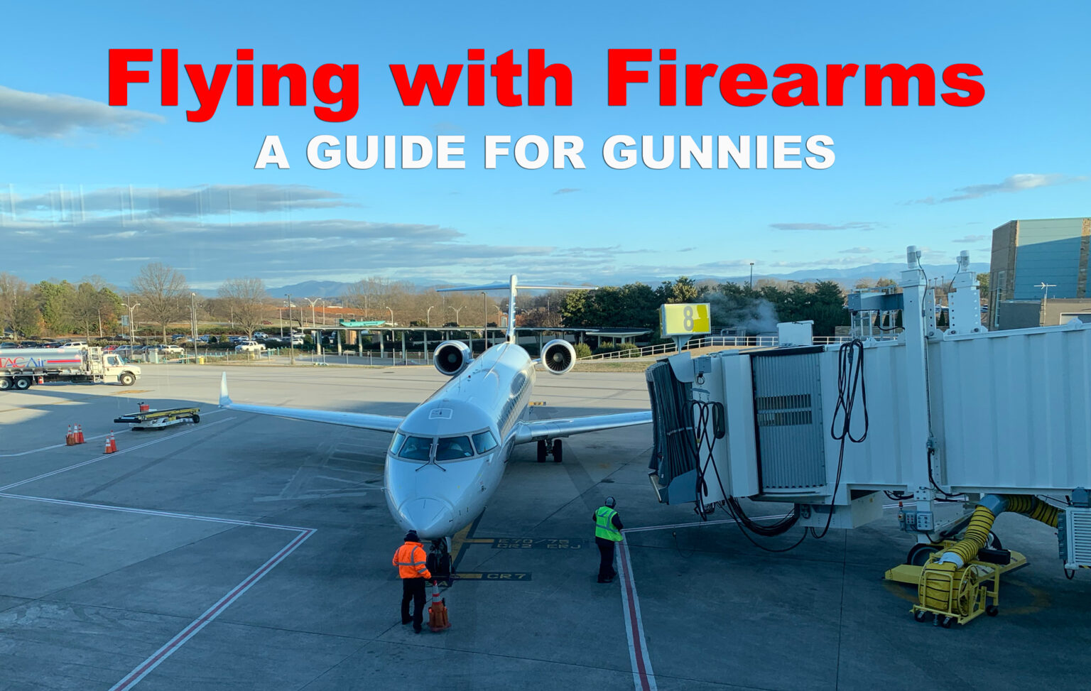 Flying with Firearms - A Guide for Gun Owners