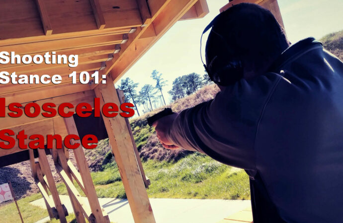 The Isosceles Stance Explained For Shooters